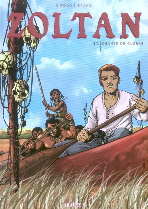 Zoltan tome 1