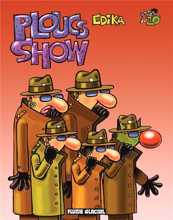 Edika tome 20 ploucs show