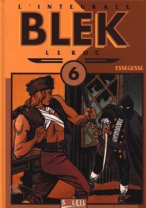 Blek le Roc intégrale tome 6