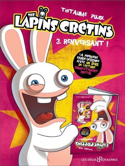 Les lapins crétins tome 3