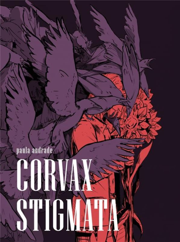 Corvax stigmata de Paula Andrade
