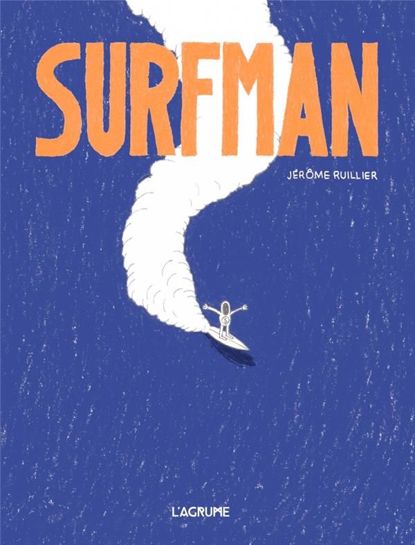 Surfman de Jerome Ruillier